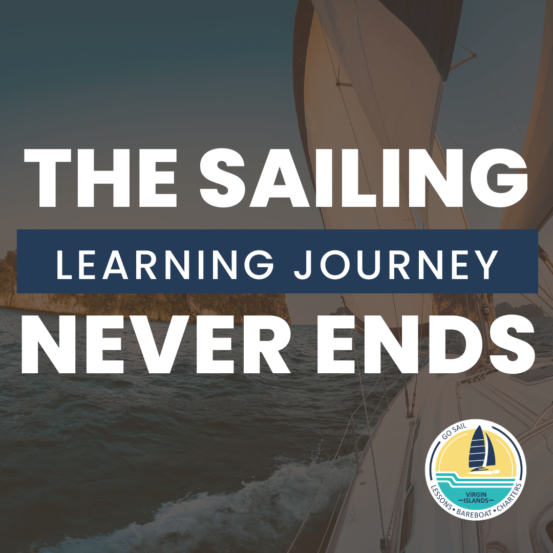 Why Sailing Lessons Makes You A Better Captain | Go Sail Virgin Islands