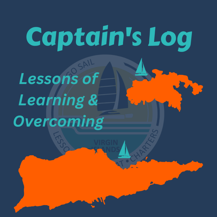 Captain's Log: Sailing Lessons Learned | Go Sail Virgin Islands