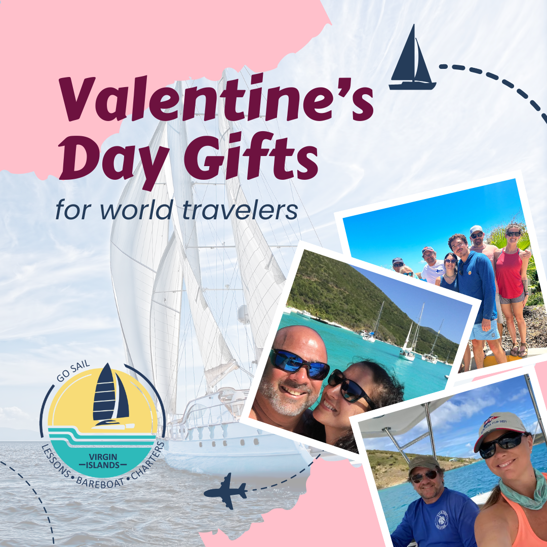 Valentine's Day Gifts for World Travelers | Go Sail Virgin Islands