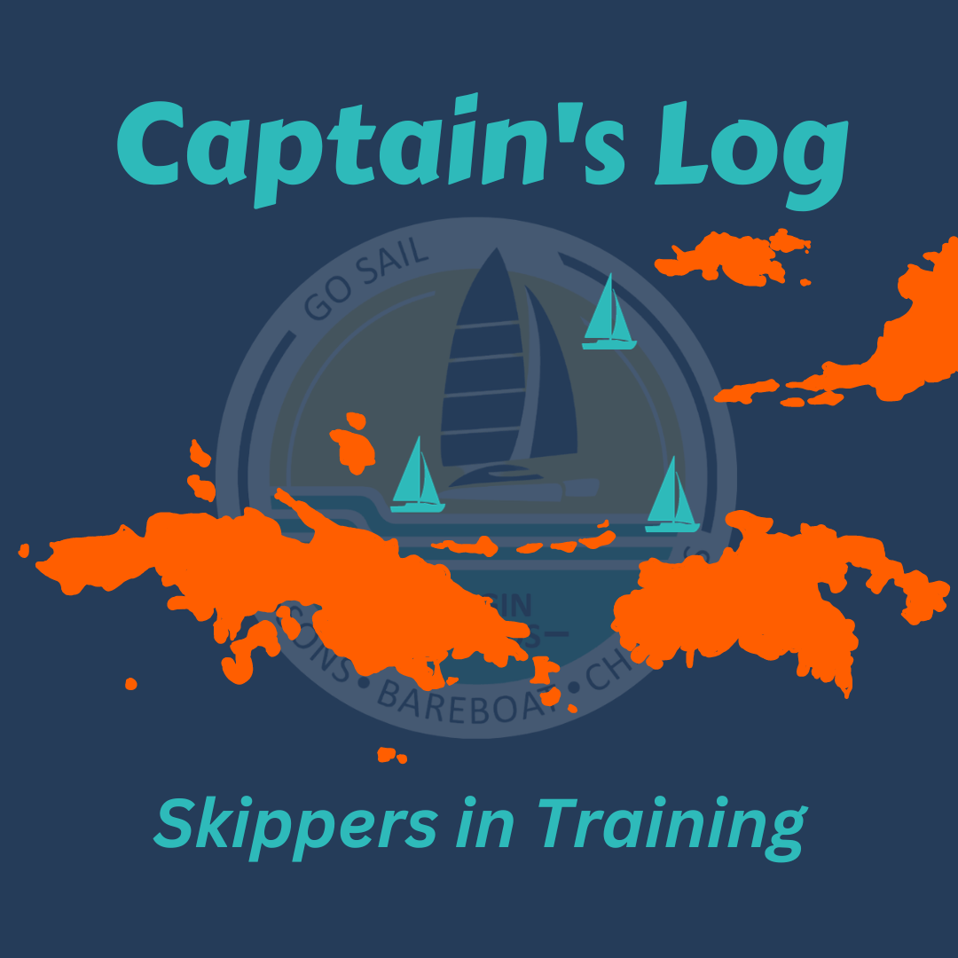 Captain’s Log: Skippers In Training | Go Sail Virgin Islands